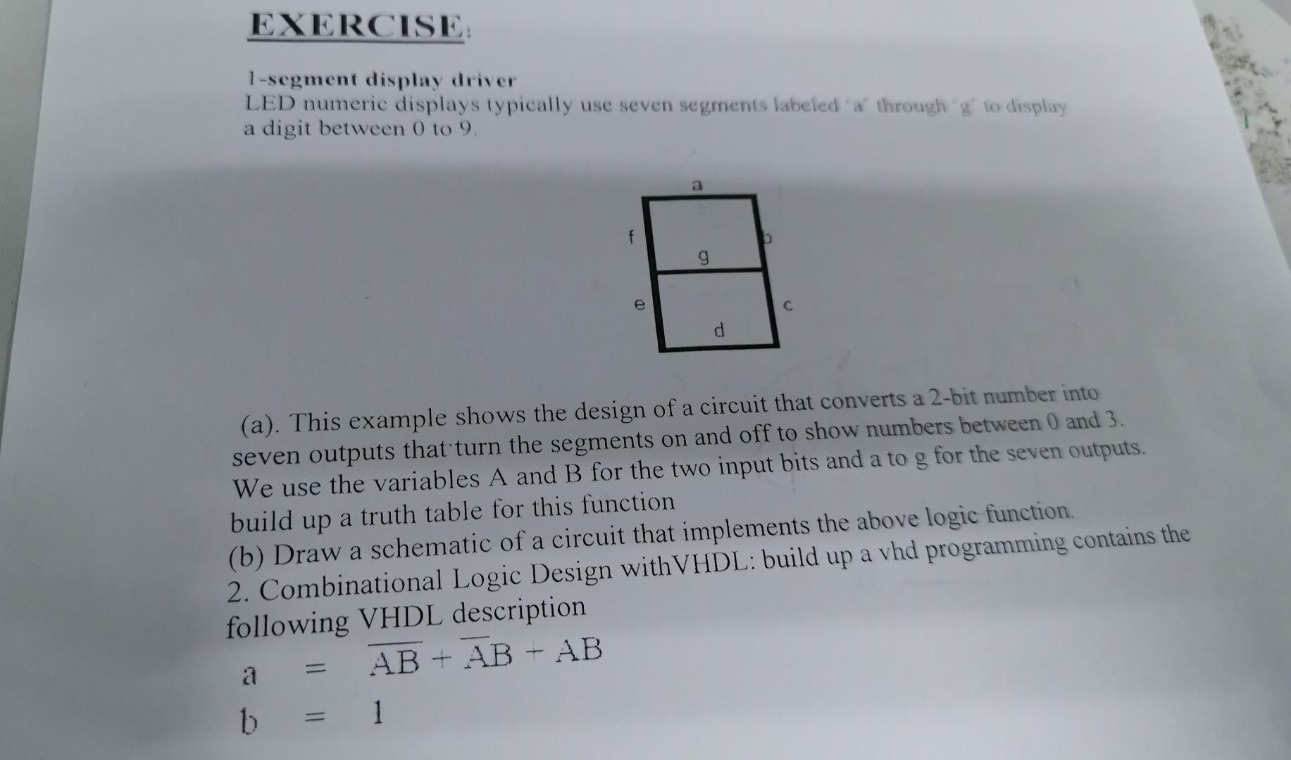 Solved EXERCISE: 1-segment display driver LED numeric | Chegg.com