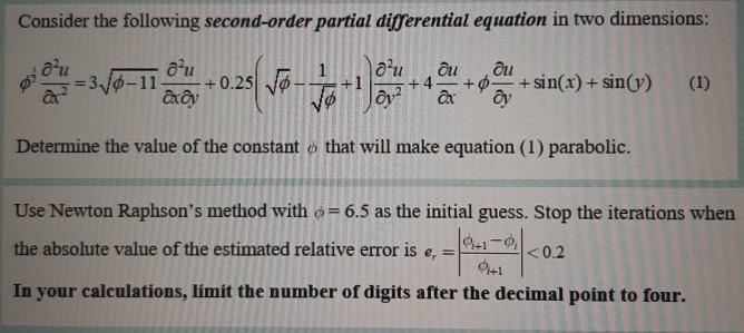 Solved Consider the following second-order partial | Chegg.com