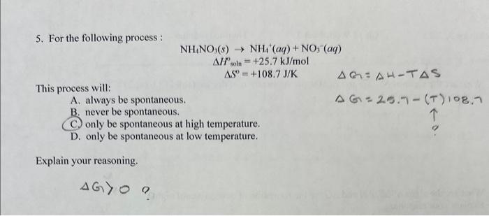 Solved 5. For the following process : | Chegg.com