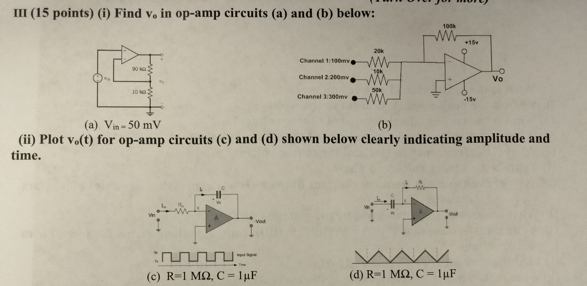 Solved III (15 ﻿points) (i) ﻿Find v0 ﻿in op-amp circuits (a) | Chegg.com