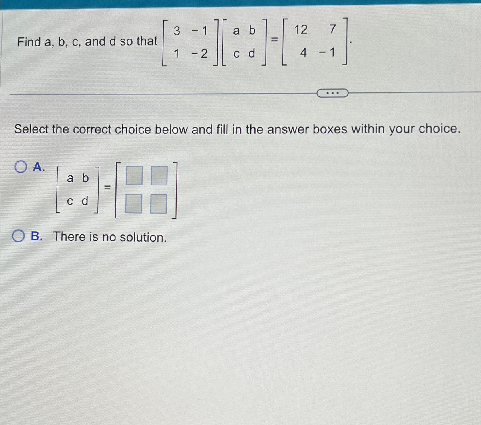Solved Find a,b,c, ﻿and d ﻿so that | Chegg.com