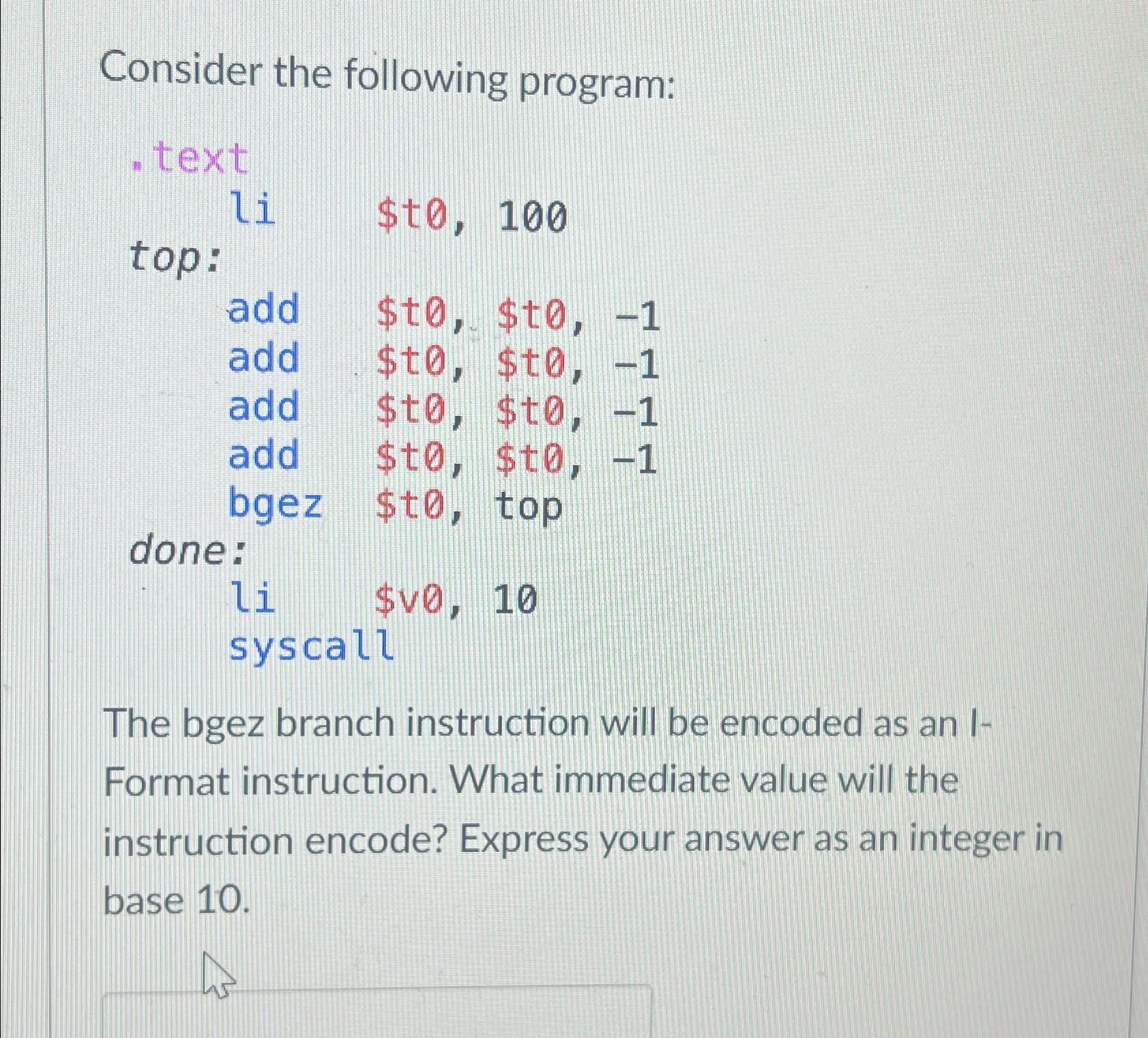 Solved Consider the following program:"texttop:li $ | Chegg.com