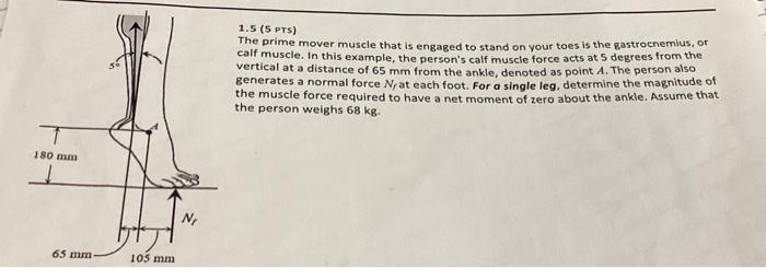 Solved 1.5 (5 Prs) The prime mover muscle that is engaged to | Chegg.com