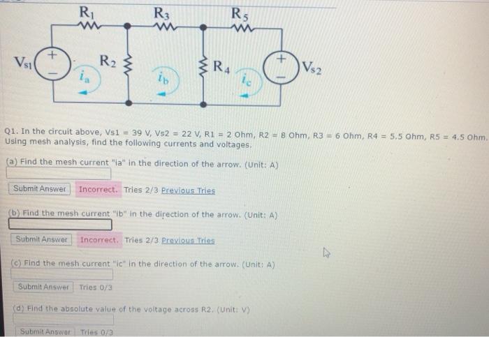 Solved Ri R3 R5 w + Vsi R2 + RA Vs2 10 Q1. In the circuit | Chegg.com