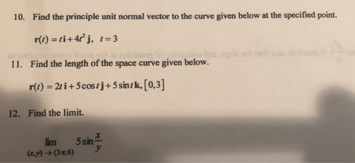 Solved 10. Find the principle unit normal vector to the | Chegg.com