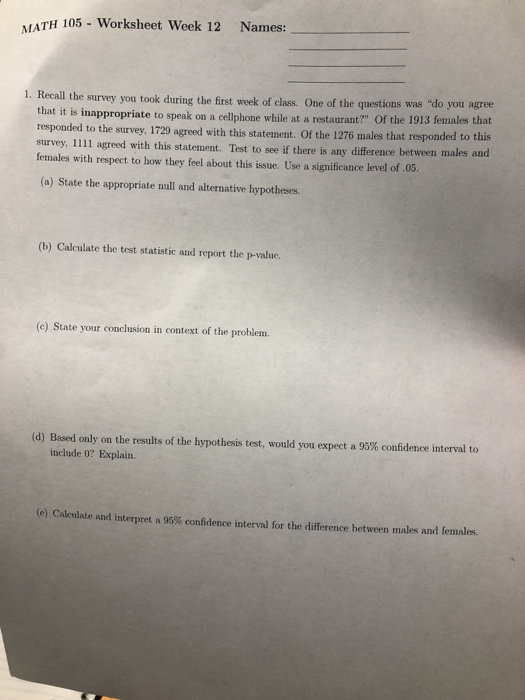 Solved MATH 105 - Worksheet Week 12 Names: 1. Recall the | Chegg.com
