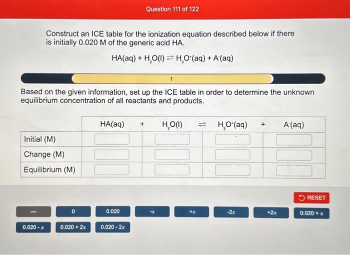 Solved Construct an ICE table for the ionization equation | Chegg.com