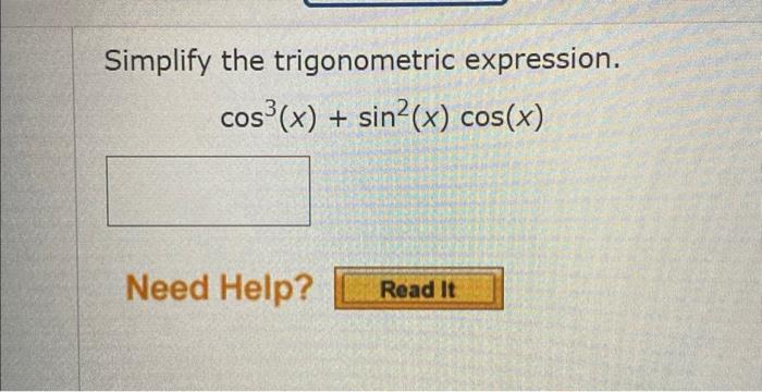 Solved Simplify the trigonometric expression. | Chegg.com