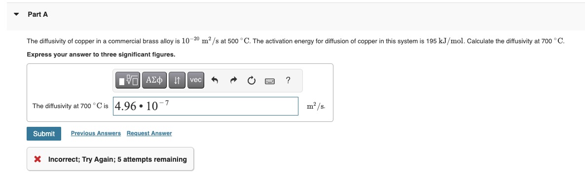 Solved Part AThe diffusivity of ﻿copper in ﻿a commercial | Chegg.com