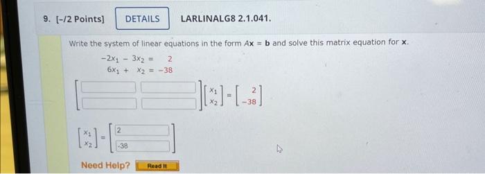 Solved Write the system of linear equations in the form Ax=b | Chegg.com