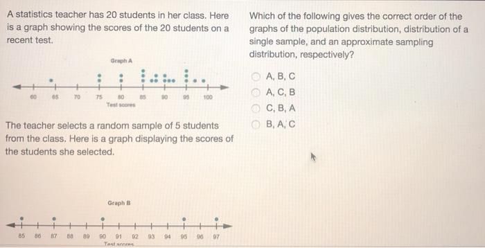 Solved A statistics teacher has 20 students in her class. | Chegg.com