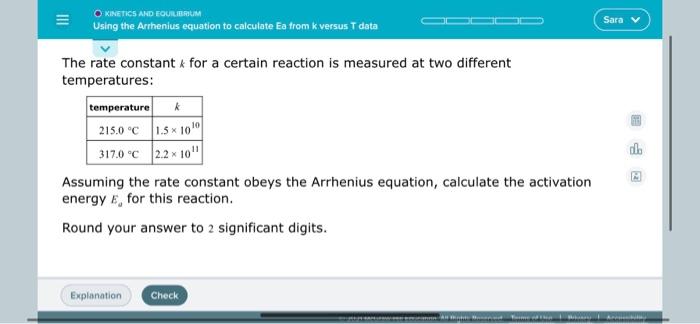 Solved O KINETICS AND EQUILIBRIUM Using the Arrhenius | Chegg.com
