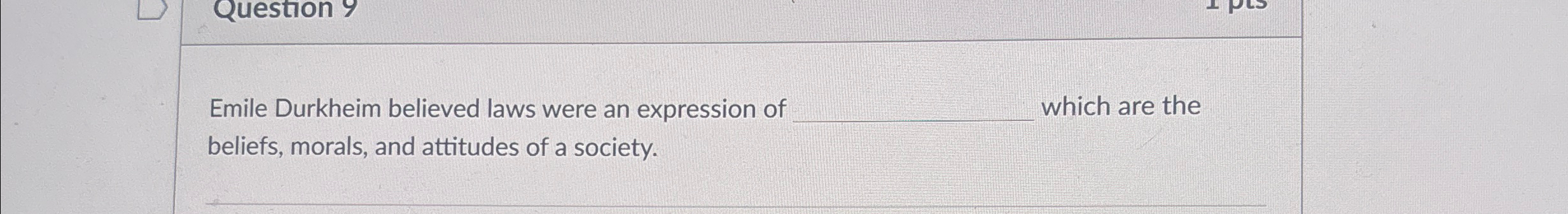 Solved Emile Durkheim believed laws were an expression of q, | Chegg.com