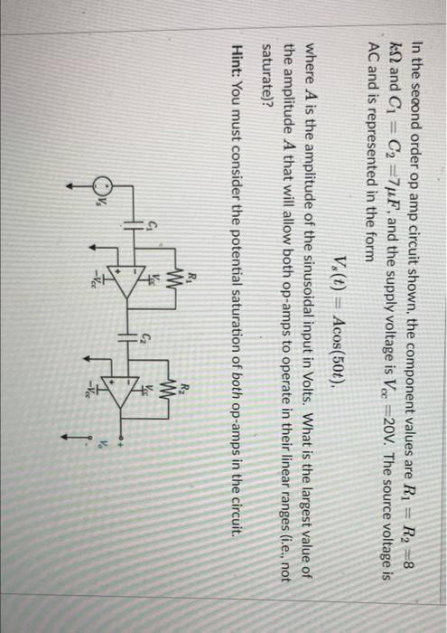 Solved In the second order op amp circuit shown, the | Chegg.com