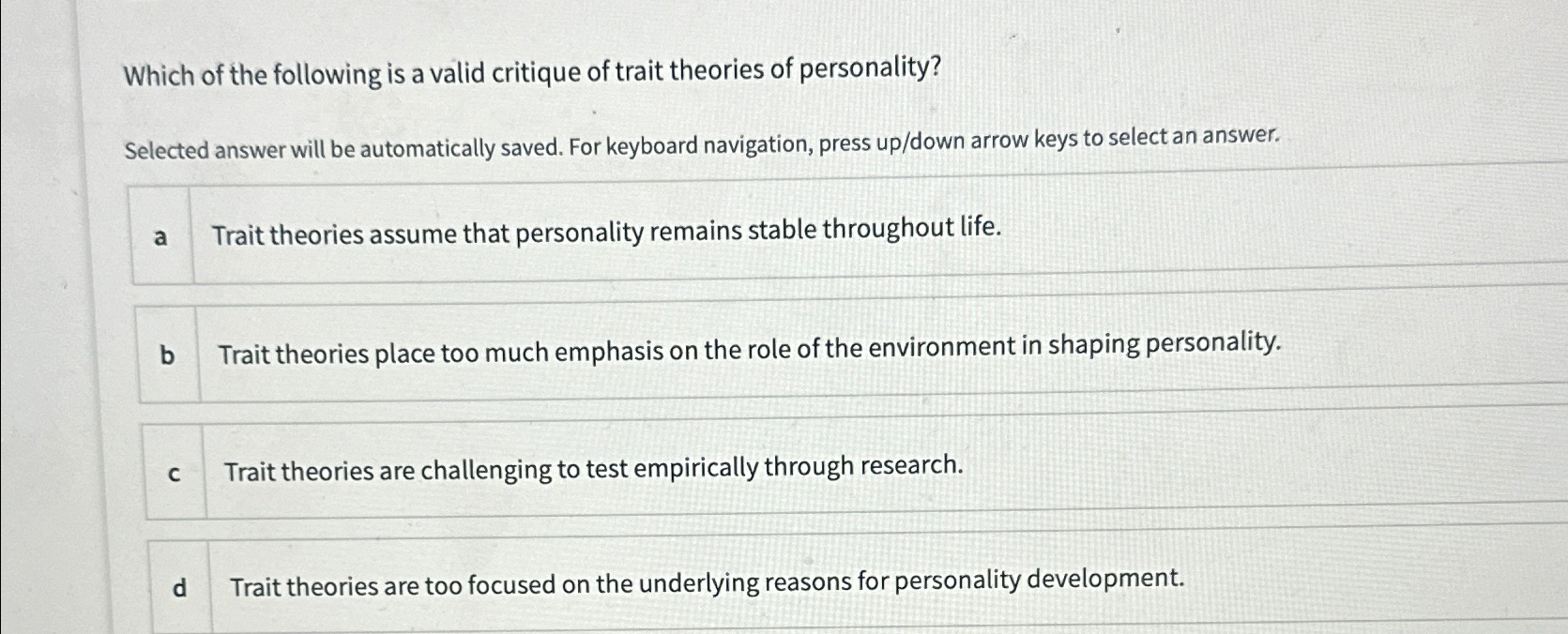 Solved Which of the following is a valid critique of trait | Chegg.com