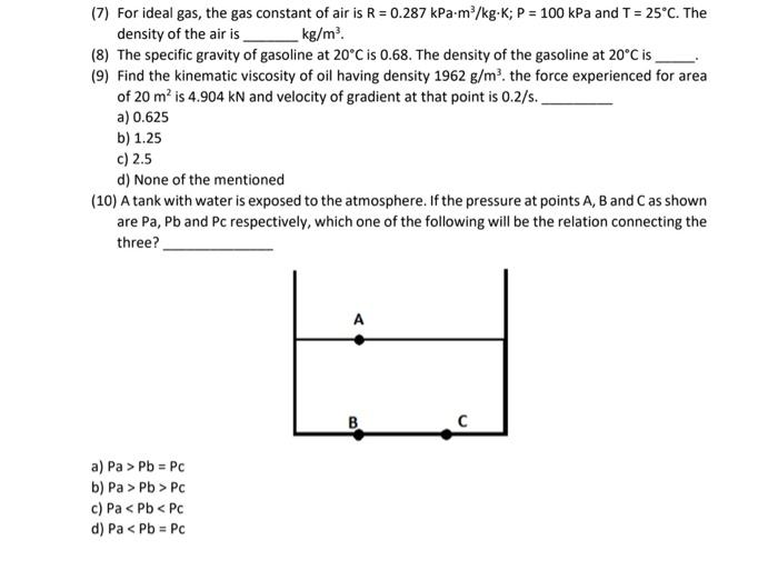 Solved (7) For ideal gas, the gas constant of air is | Chegg.com