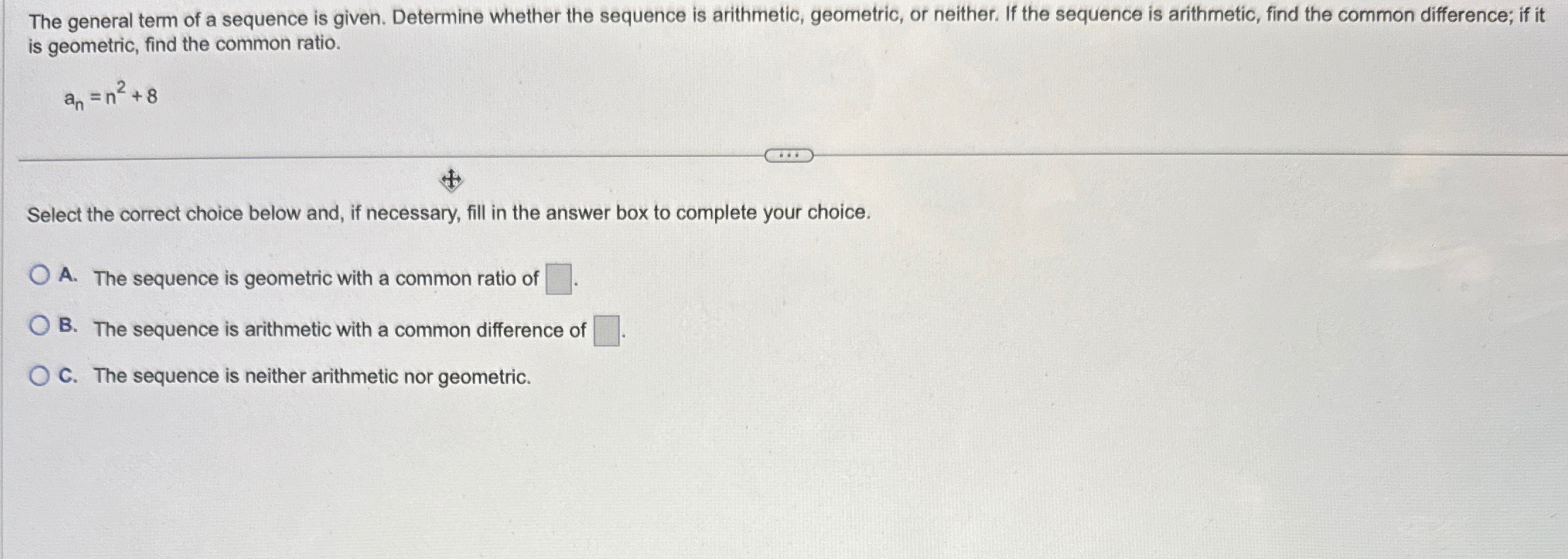 Solved The general term of a sequence is given. Determine | Chegg.com