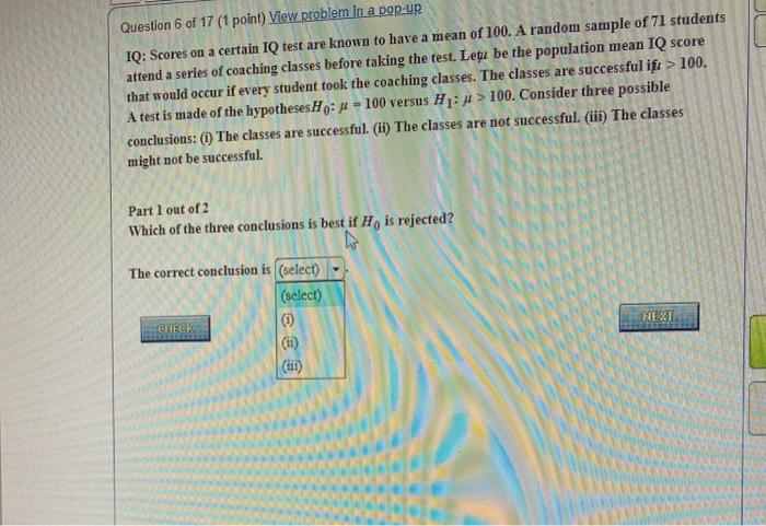 Solved Question 6 of 17 (1 point) View problem in a pop-up | Chegg.com