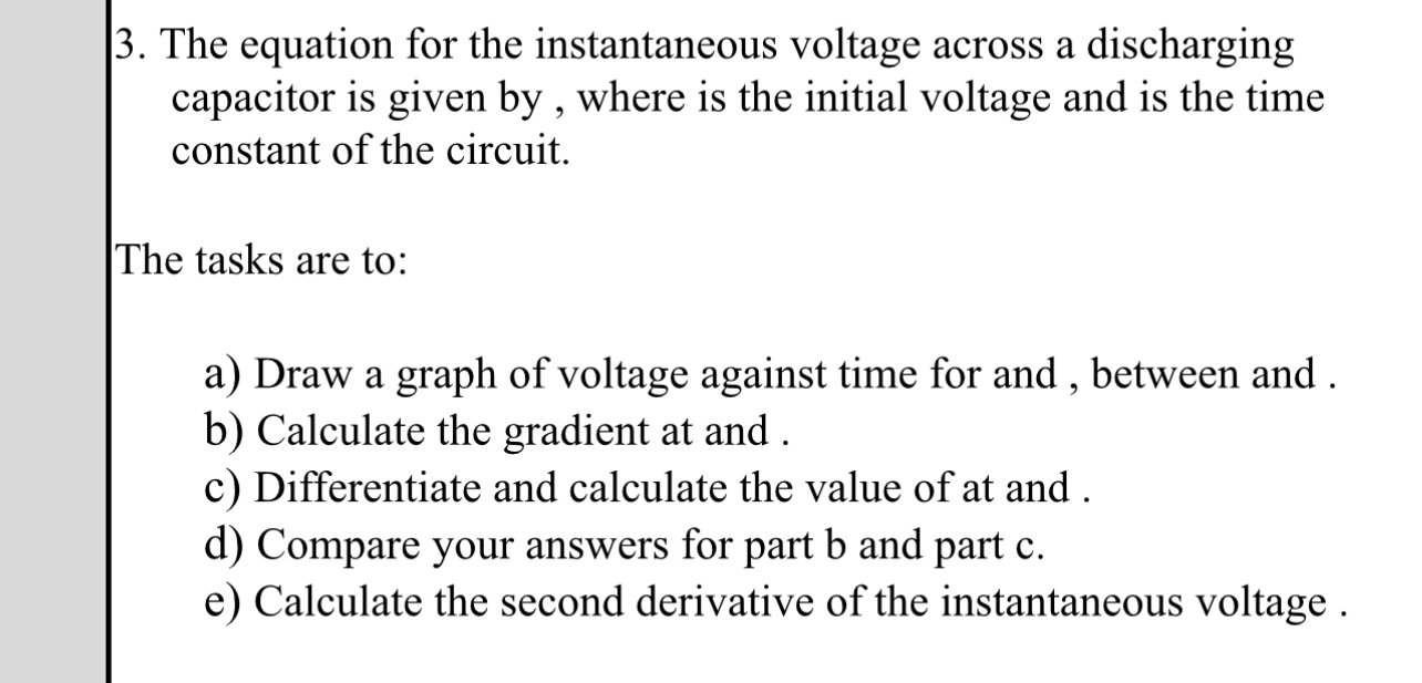 The equation for the instantaneous voltage across a | Chegg.com