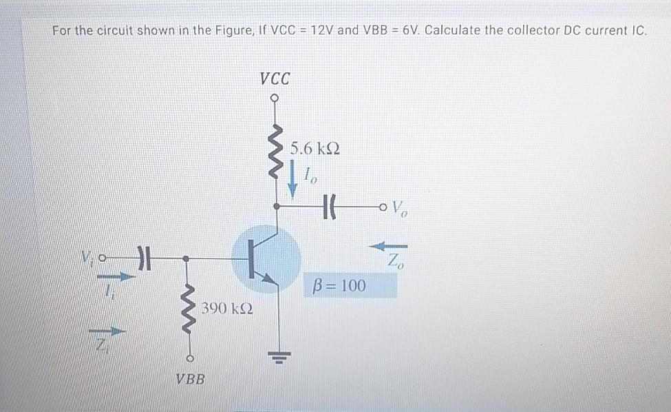 Solved For the circuit shown in the Figure, If VCC = 12V and | Chegg.com