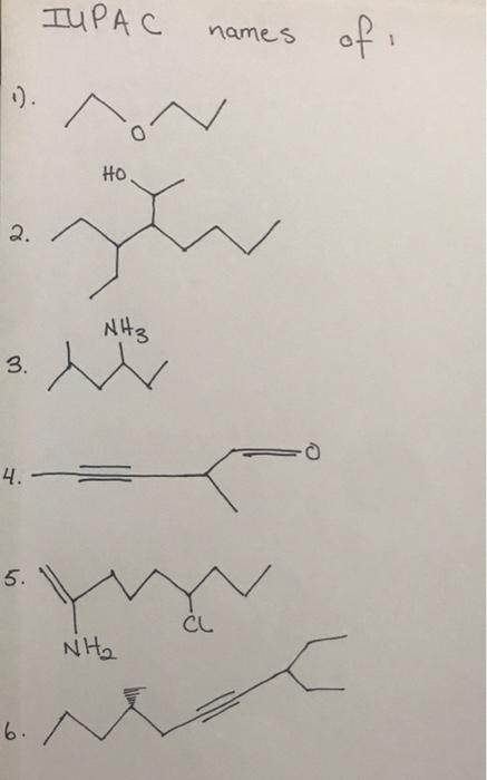 Solved IUPAC names of .). HO 2. NH3 3. w 4. - 5 СС. NH₂ C 6. | Chegg.com