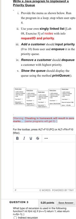 Solved Write a Java program to implement a Priority Queve i. | Chegg.com