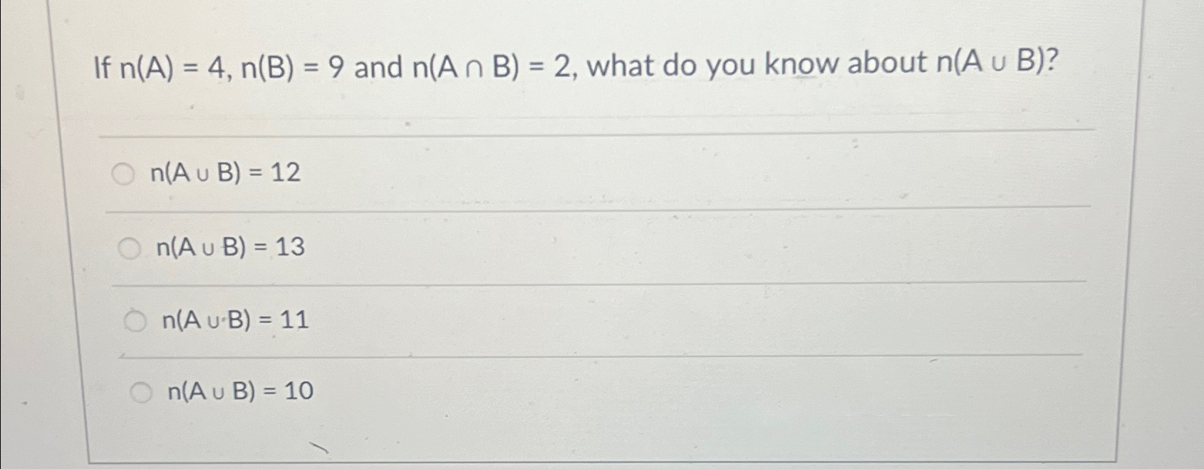 Solved If n(A)=4,n(B)=9 ﻿and n(A∩B)=2, ﻿what do you know | Chegg.com