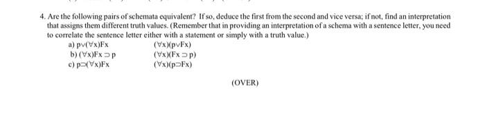 Solved 4 Are The Following Pairs Of Schemata Equivalent If