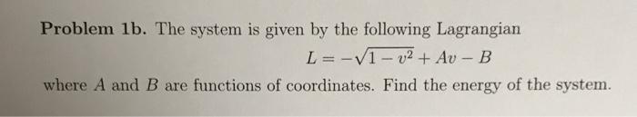 Solved Problem 1b. The system is given by the following | Chegg.com