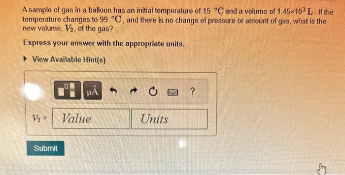 Solved A sample of gas in a balloon has an initial | Chegg.com