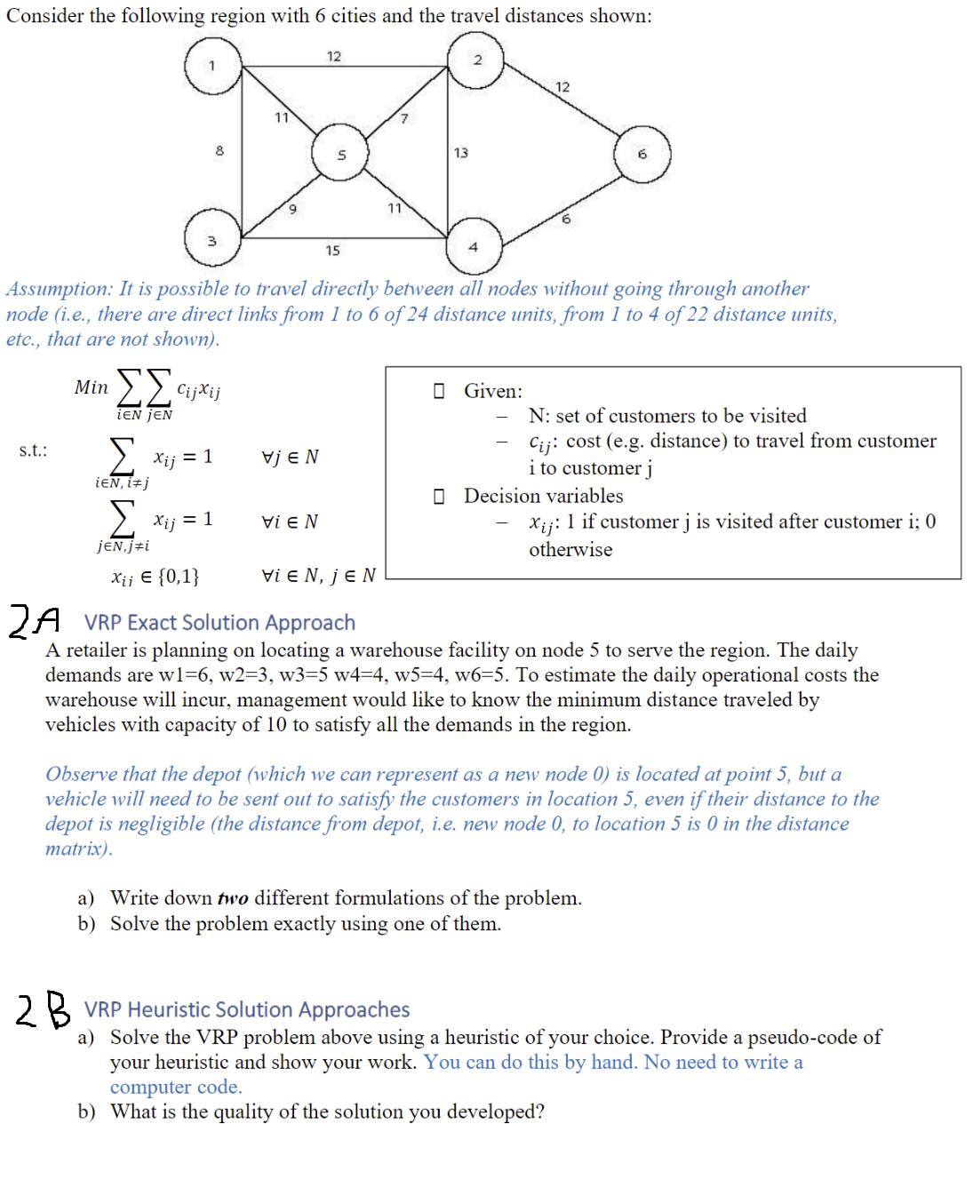 Solved OPERATIONS MANAGEMENT ﻿2J VRP Exact Solution | Chegg.com