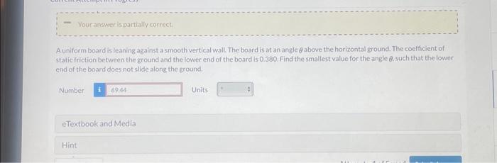 Solved A uniform board is leaning against asmooth vertical | Chegg.com