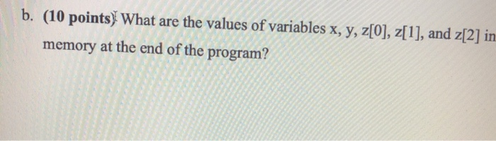 1. Consider a program that declares global integer | Chegg.com