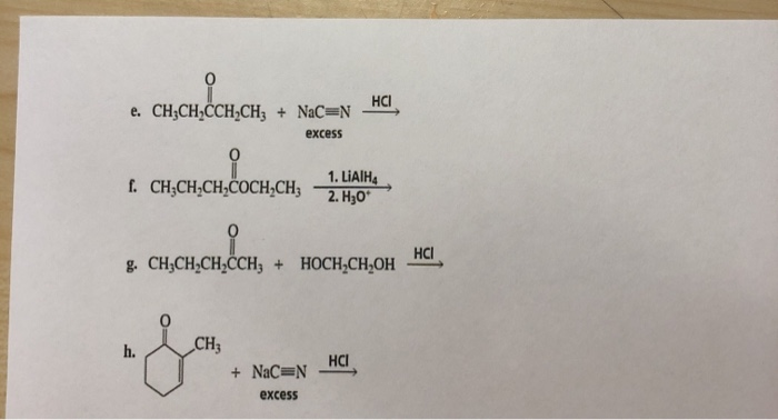 Solved HCI e. CH3CH2CCH2CH3 + NaC=N excess 0 f. | Chegg.com