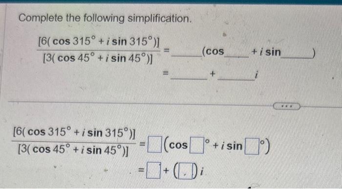 Solved Complete the following simplification. | Chegg.com