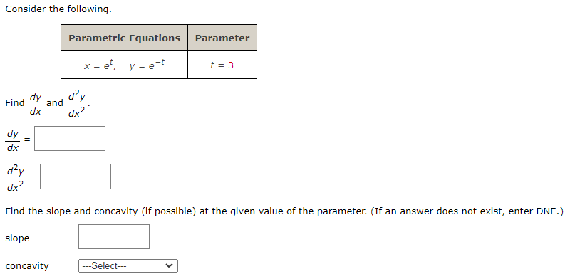 Solved Consider the following.Find dydx ﻿and | Chegg.com