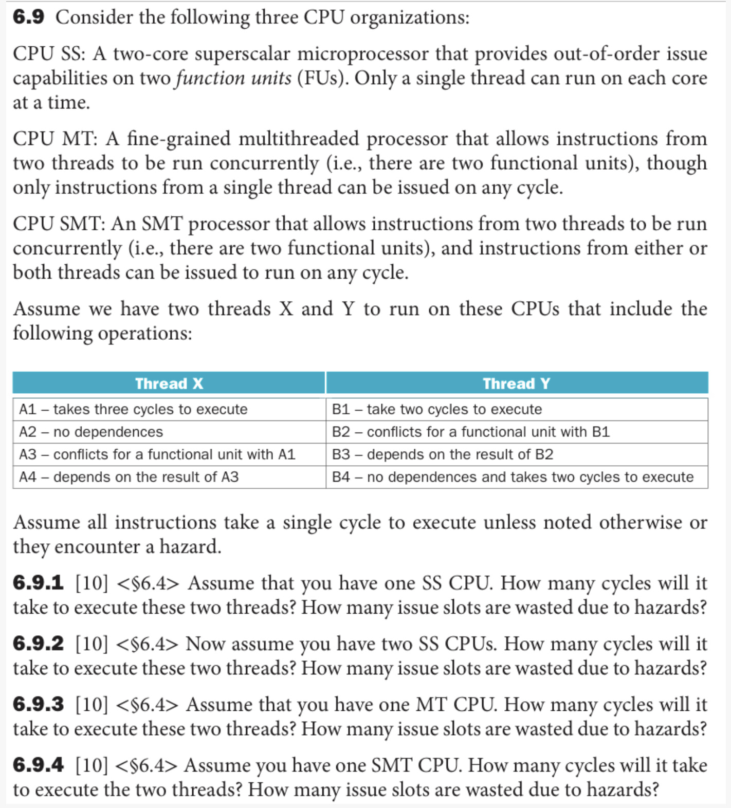 Solved 6.9 ﻿Consider the following three CPU | Chegg.com