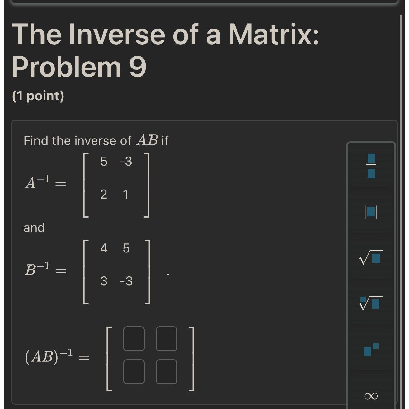 Solved The Inverse of a Matrix: Problem 9(1 ﻿point)Find the | Chegg.com