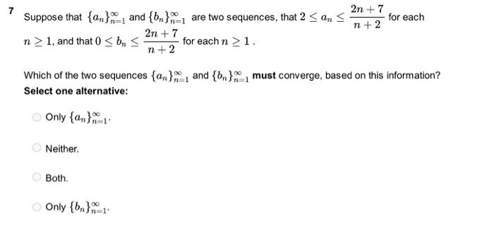Solved Suppose that {an}n=1∞ and {bn}n=1∞ are two sequences, | Chegg.com