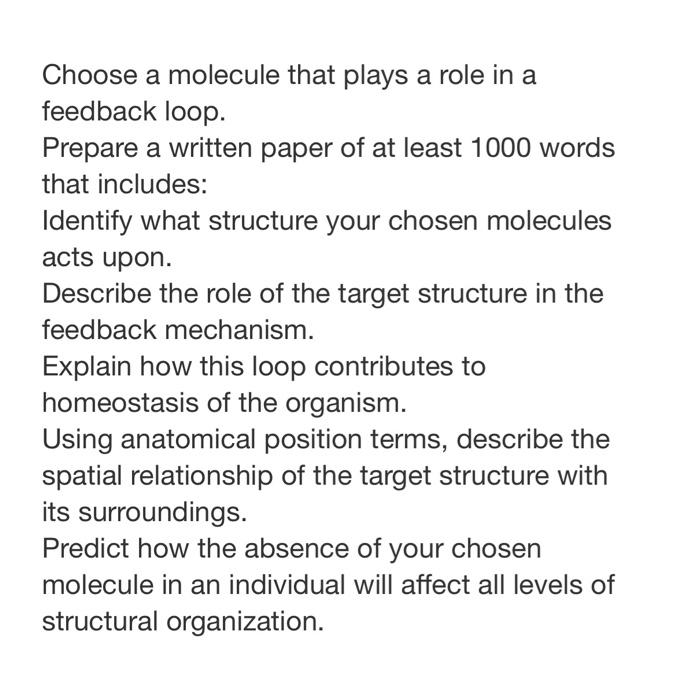 solved-choose-a-molecule-that-plays-a-role-in-a-feedback-chegg