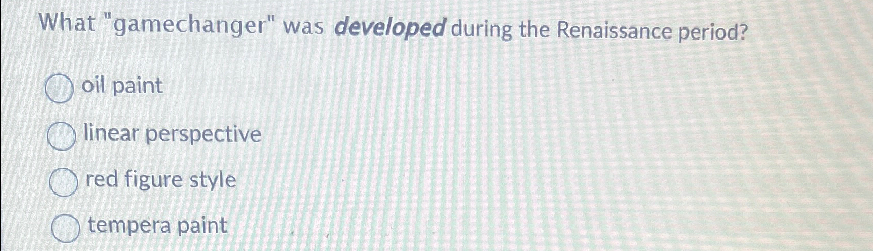 Solved What "gamechanger" was developed during the | Chegg.com