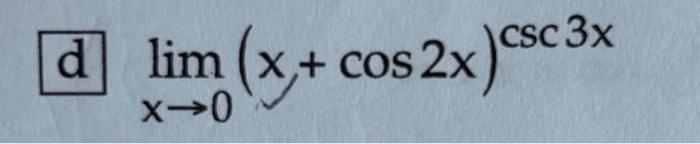 Solved identify the indeterminate form. Then find the limit. | Chegg.com