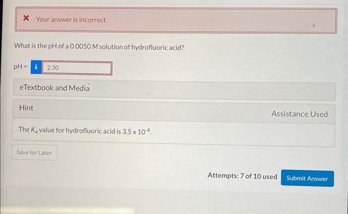 Solved What is the pH of a 0.0050M solution of hydrofluoric | Chegg.com