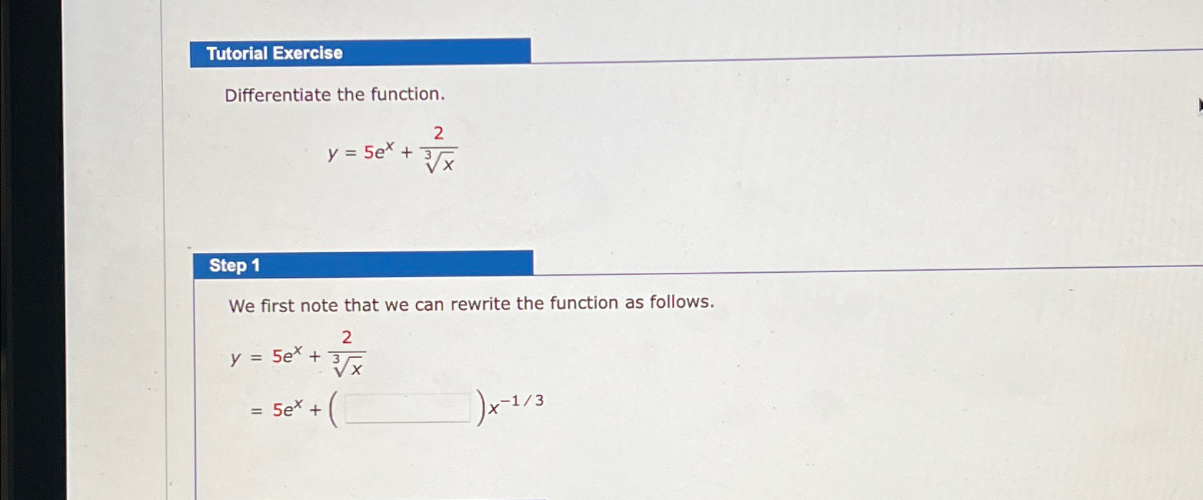 Solved Tutorial ExerciseDifferentiate the | Chegg.com