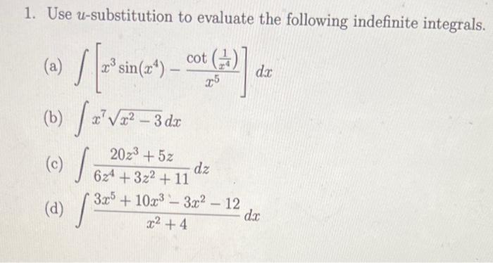 Solved 1. Use u-substitution to evaluate the following | Chegg.com
