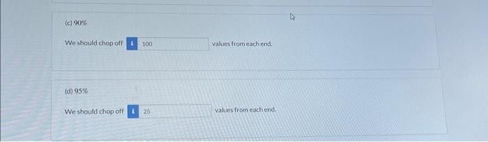 Solved To create a confidence interval from a bootstrap | Chegg.com