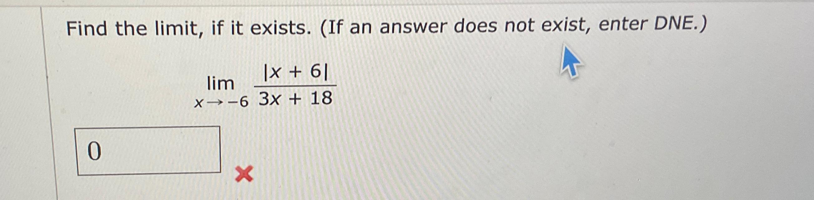 Solved Find the limit, ﻿if it exists. (If an answer does not | Chegg.com