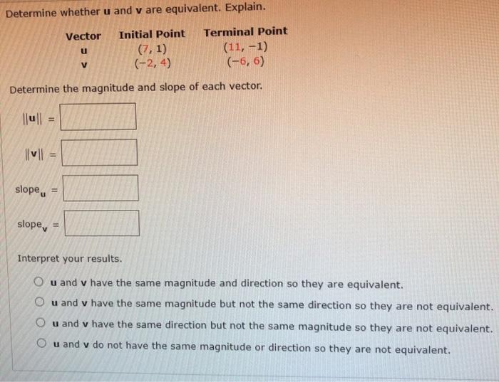 Solved Determine whether u and v are equivalent. Explain. | Chegg.com