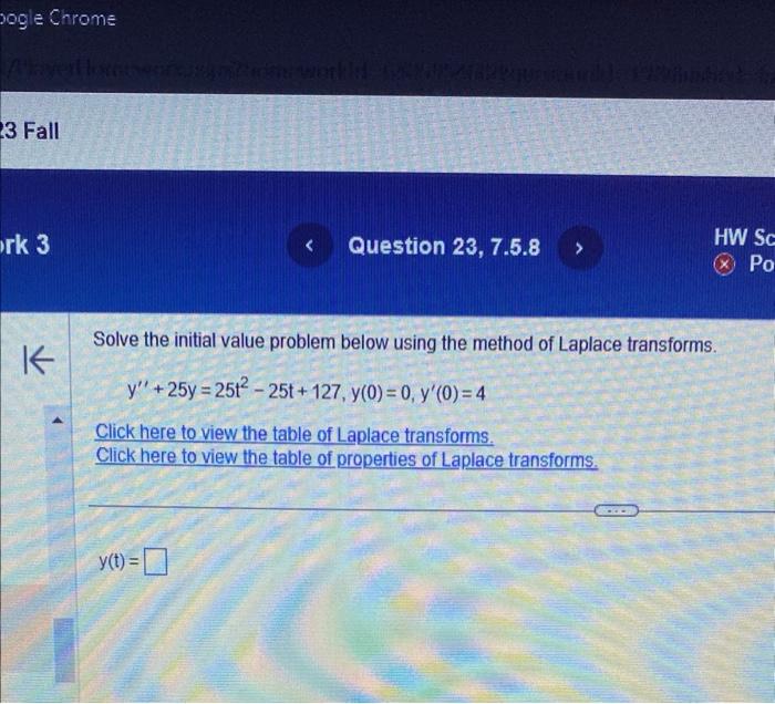 Solved Solve the initial value problem below using the | Chegg.com
