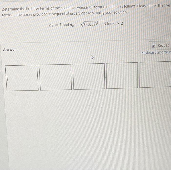 Solved Determine the first five terms of the sequence whose | Chegg.com